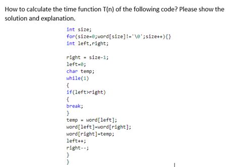 Solved How To Calculate The Time Function T N Of The Chegg Com