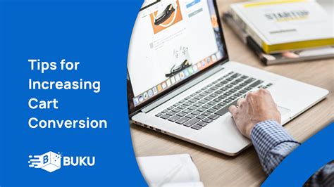 Tips For Increasing Cart Conversion