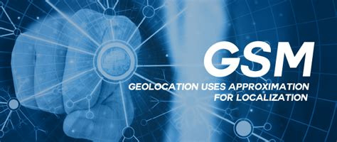 The Gsm Geolocation Principles How It Works