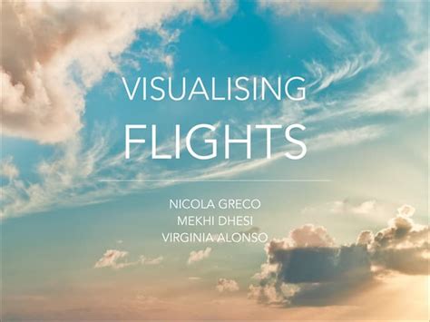 Whataflight Data Visualisation On Flight And Tourism Data Around The World Ppt
