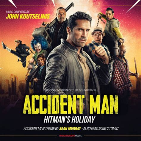 ‘accident Man Hitmans Holiday Soundtrack To Be Released Film Music