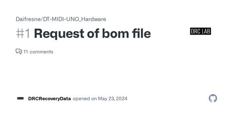 request of bom file · issue 1 · daifresne dt midi uno hardware · github