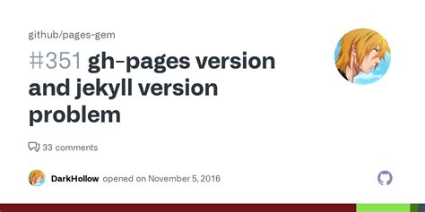 Gh Pages Version And Jekyll Version Problem · Issue 351 · Githubpages