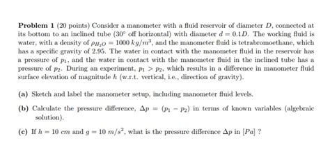Solved Problem Points Consider A Manometer With A Chegg Com