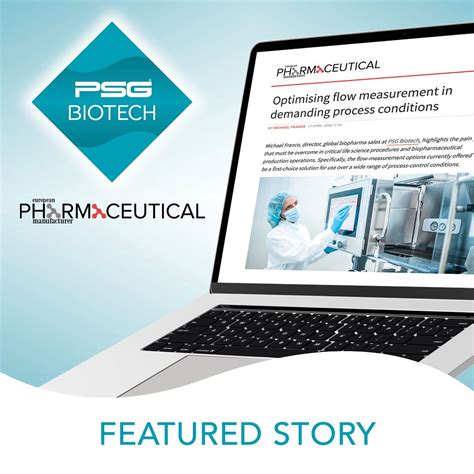 Psg Biotech On Linkedin Optimising Flow Measurement In Demanding Process Conditions