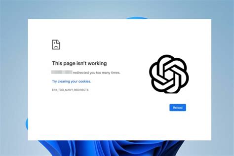 How To Fix Chatgpt Too Many Redirects Error Windows Report