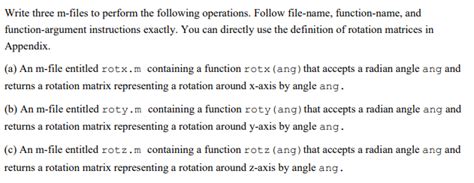 Solved Write Three M Files To Perform The Following