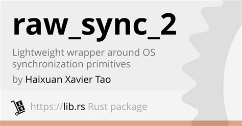 raw sync 2 — rust api for unix lib rs