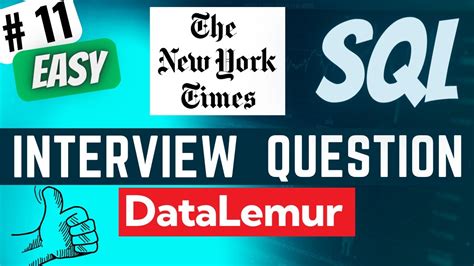 New York Times Interview Question Solved Sql Laptop Vs Mobile