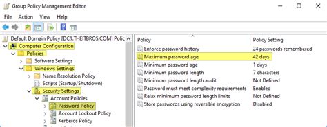 Configure Password Expiration In Ad Domain With Group Policy Theitbros