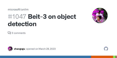 Beit 3 On Object Detection · Issue 1047 · Microsoftunilm · Github