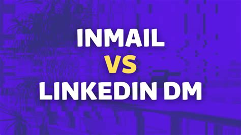 Linkedin Inmail Best Practices 11 Tips To Get More Replies