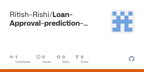 Loan Approval Prediction Using Machine Learning Ml Project Ipynb At Main · Ritish Rishi Loan