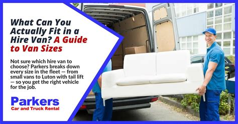 What Can You Actually Fit In A Hire Van A Guide To Van Sizes