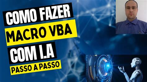 excluir registros utilizando o chatgpt e macro vba no excel youtube