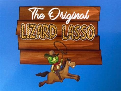 The Original Lizard Lasso