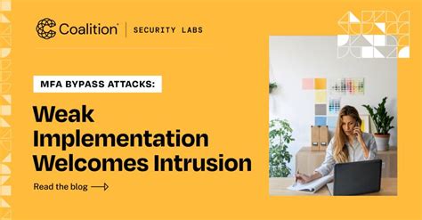 Lauren Roberto On Linkedin Mfa Bypass Attacks Weak Mfa Implementation Welcomes Intrusion