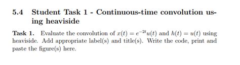 Solved 51 Continuous Time Unit Step Function The