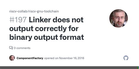 Linker Does Not Output Correctly For Binary Output Format · Issue 197 · Riscv Collabriscv Gnu