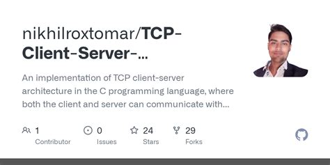 Github Nikhilroxtomartcp Client Server Implementation In C An Implementation Of Tcp Client