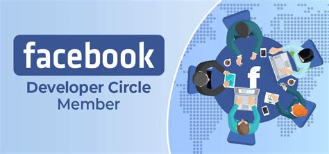 how to become member of facebook developer circle and what s it s
