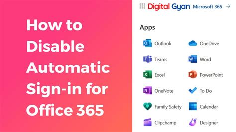 Disable Automatic Sign In Office 365 Digital Gyan