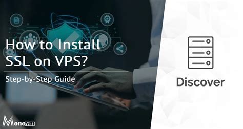 How To Install SSL On VPS For Enhanced Security