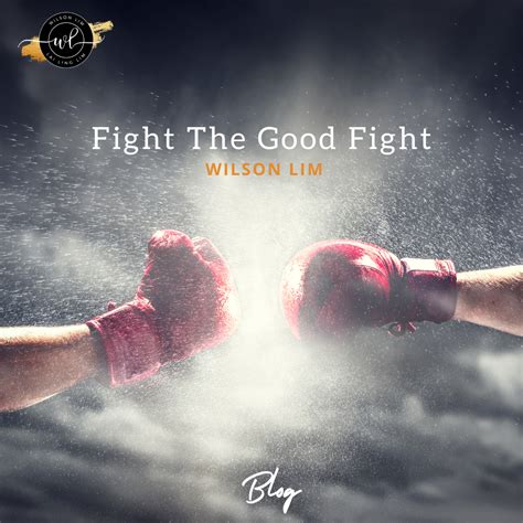 Fight The Good Fight