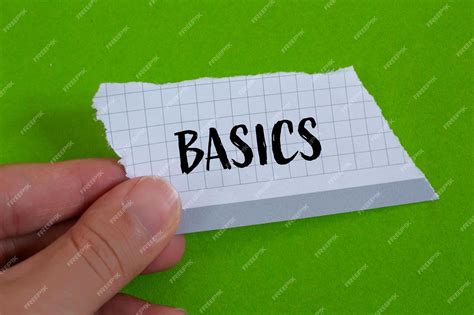 Premium Photo Basics Word Written On Ripped Paper With Green Background Conceptual Basics Word