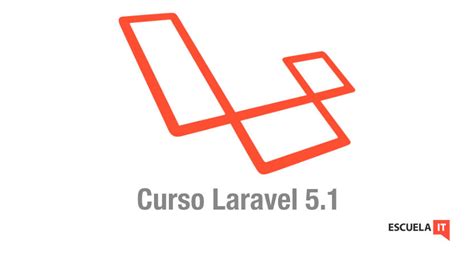 Curso De Desarrollo De Aplicaciones Web Con Laravel