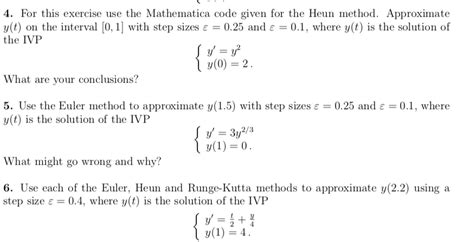 Solved 4 For This Exercise Use The Mathematica Code Given