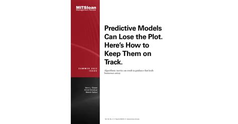 Predictive Models Can Lose The Plot Heres How To Keep Them On Track Article