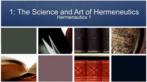 Hermeneutics Lesson 1 Science And Art Ppt
