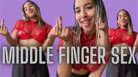 Middle Finger Sex Femdom Sex Goddessaleexxa Clips4sale
