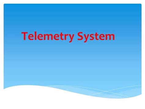 Telemetry Types Frequencyposition And Multiplexing In Telemetry Ppt