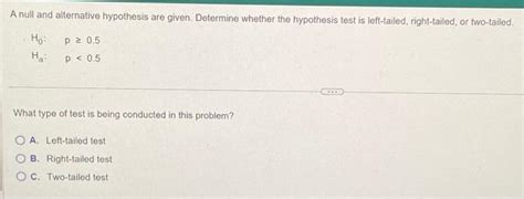 Solved A Null And Alternative Hypothesis Are Given Chegg