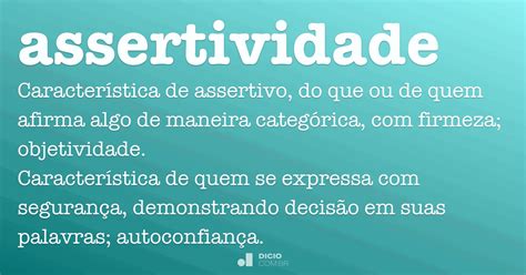 Assertividade Dicio Dicionário Online De Português