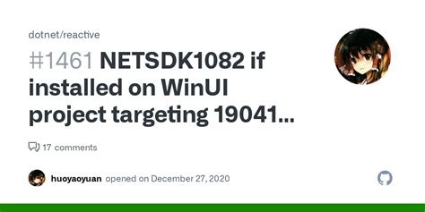 Netsdk If Installed On Winui Project Targeting Or Higher Issue Dotnet