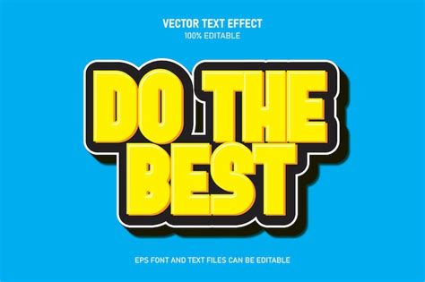 Premium Vector Do The Best Editable Text Effect Trending Style Modern