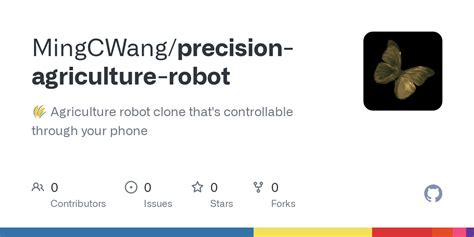 GitHub MingCWang Precision Agriculture Robot