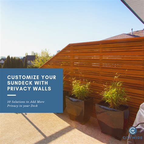 Customize Your Deck With Privacy Walls Citywide Sundecks