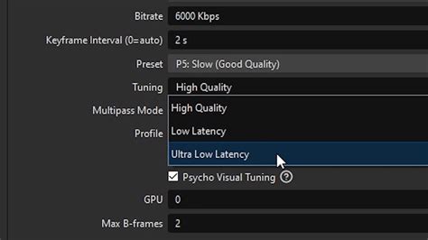 Best Encoder Settings For Obs Streaming Tuning Setting High Qualitylow Latencyultra Low