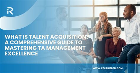 What Is Talent Acquisition RecruitBPM