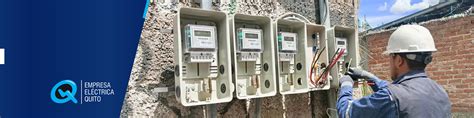 Instalación De Nuevo Medidor Empresa Eléctrica Quito Empresa