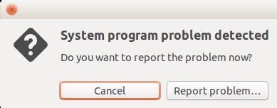 Bug Reporting System Problem Detected In Ubuntu LTS Ask Ubuntu