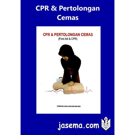Buku Poket Cpr And Pertolongan Cemas First Aid And Cpr English Malay