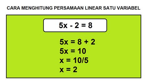 Cara Menghitung Persamaan Linear Satu Variabel Persamaan Pengikut Pendidikan