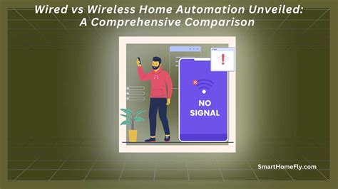 Wired Vs Wireless Home Automation Unveiled A Comprehensive Comparison Smart Home Fly