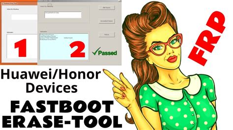 Huawei Honor All Model Frp Unlock Tool Fastboot Frp
