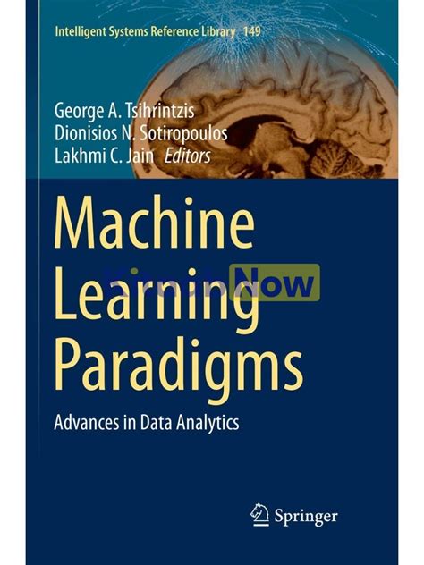 Machine Learning Paradigms Advances In Data Analytics Kitaabnow